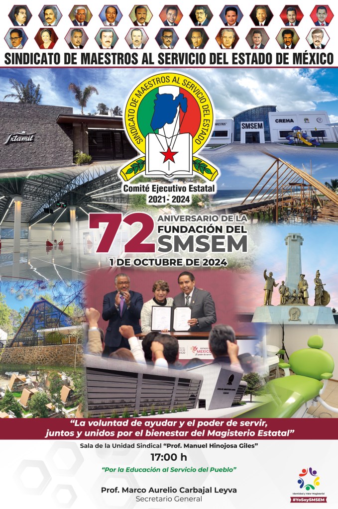 72 Aniversario de la Fundación del SMSEM | Sindicato de Maestros al ...