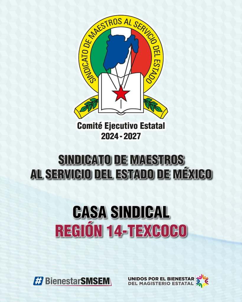 Región 14 – Texcoco | Sindicato de Maestros al Servicio del Estado de ...